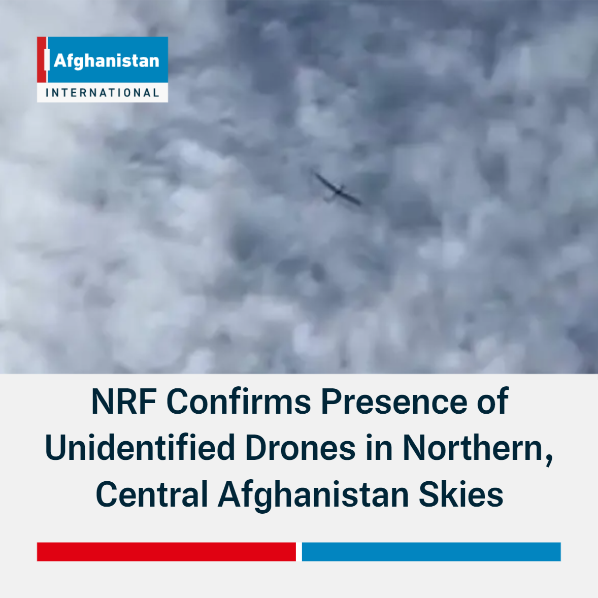 NRF Confirms Presence of Unidentified Drones in Northern, Central ...