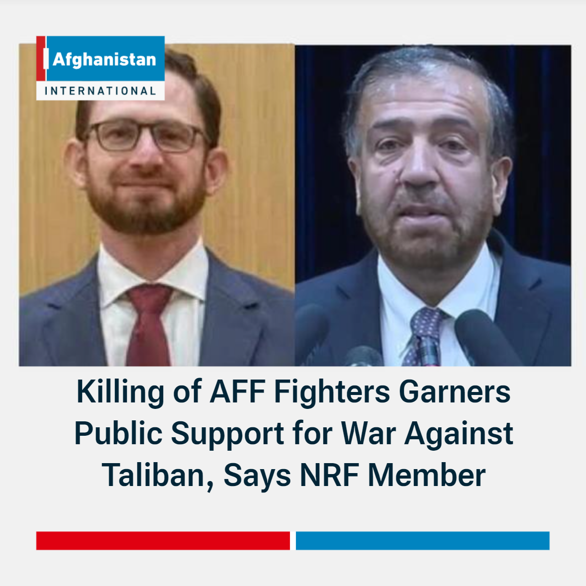 Killing of AFF Fighters Garners Public Support for War Against Taliban ...