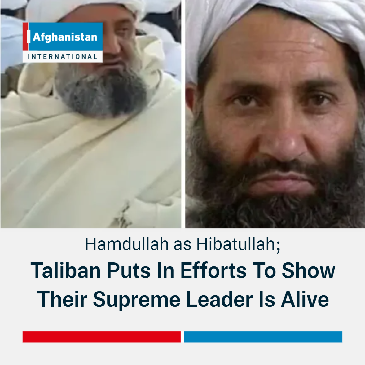 Hamdullah as Hibatullah; Taliban Puts In Efforts To Show Their Supreme ...