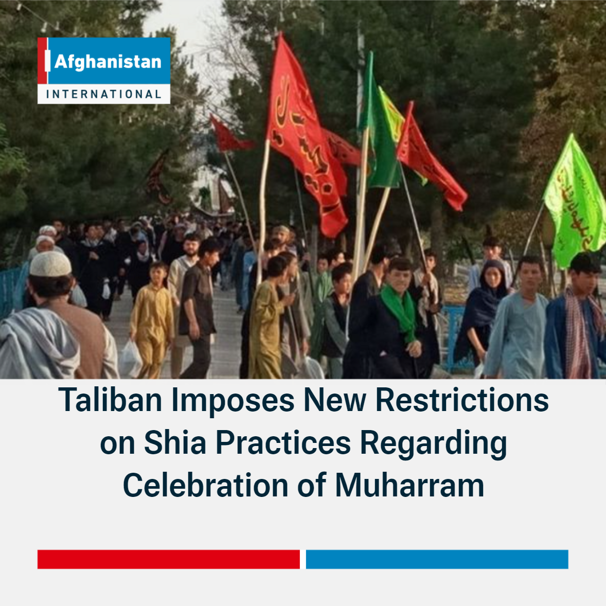 Taliban Imposes New Restrictions On Shia Practices Regarding Taliban Imposes New Restrictions On Shia Practices Regarding